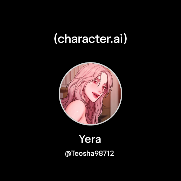 Chat with Yera | character.ai | AI Chat, Reimagined–Your Words. Your World.