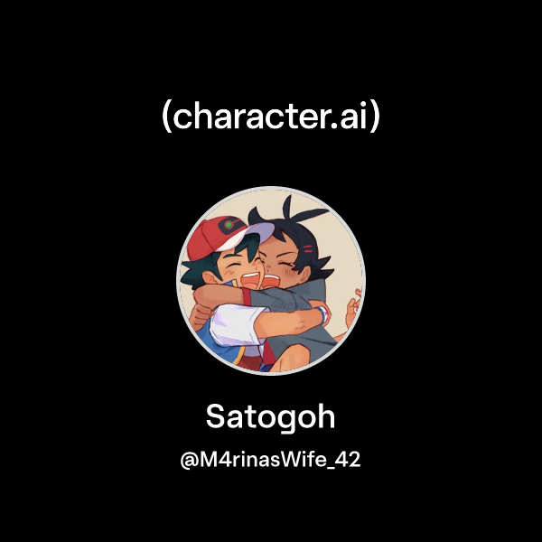 Chat with Satogoh | character.ai | Personalized AI for every moment of ...