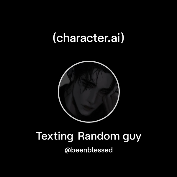 Chat with Texting Random guy | character.ai | AI Chat, Reimagined–Your ...