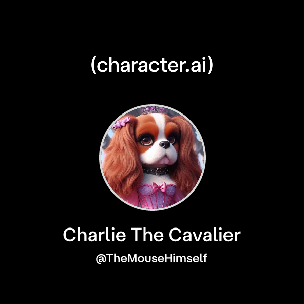 Chat with Charlie The Cavalier | character.ai | AI Chat, Reimagined ...