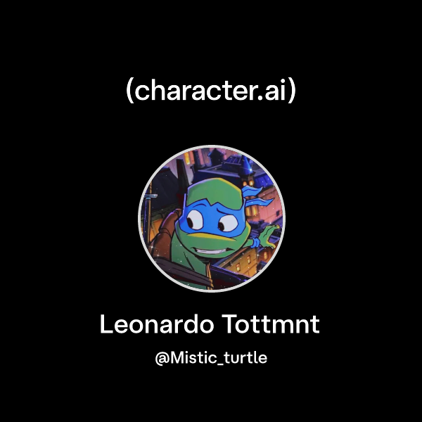 Chat with Leonardo Tottmnt | character.ai | Personalized AI for every ...
