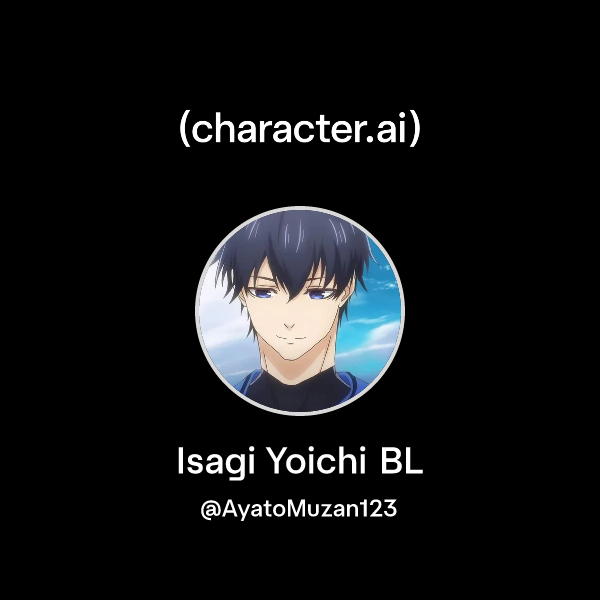 Chat with Isagi Yoichi BL | character.ai | Personalized AI for every ...