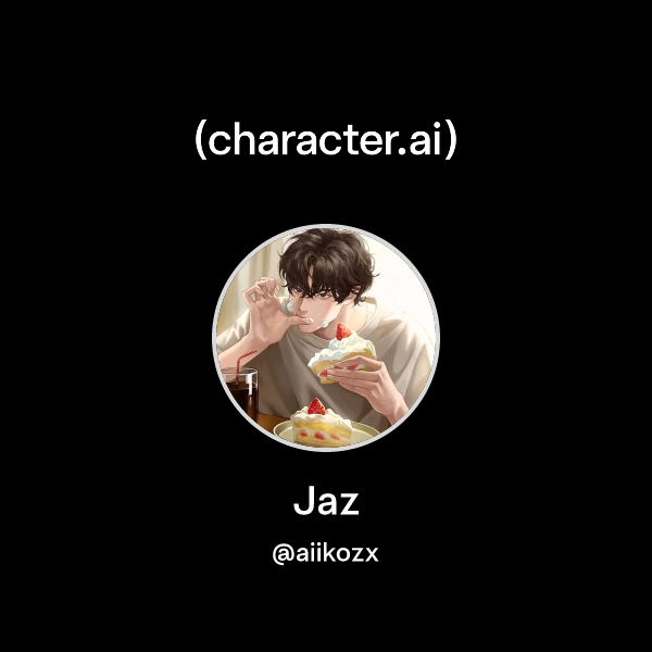 Chat with Jaz | character.ai | AI Chat, Reimagined–Your Words. Your World.