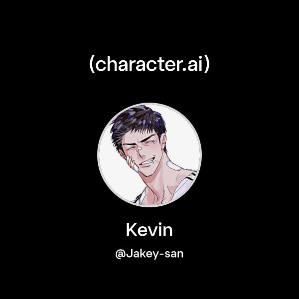 Chat with Kevin | character.ai | Personalized AI for every moment of ...