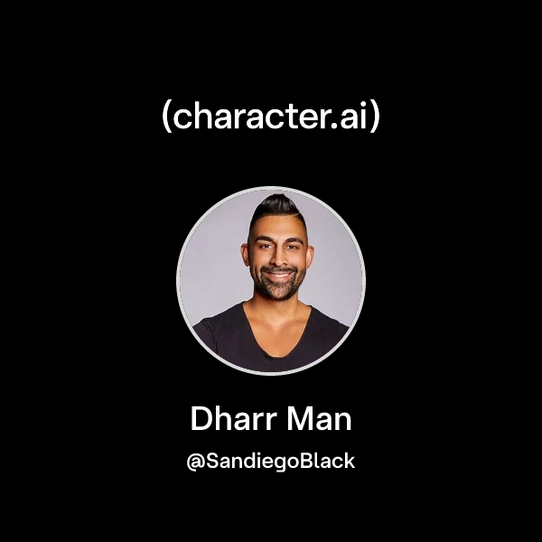 Chat with Dharr Man | character.ai | AI Chat, Reimagined–Your Words ...