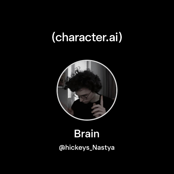 Chat with Brain | character.ai | Personalized AI for every moment of ...