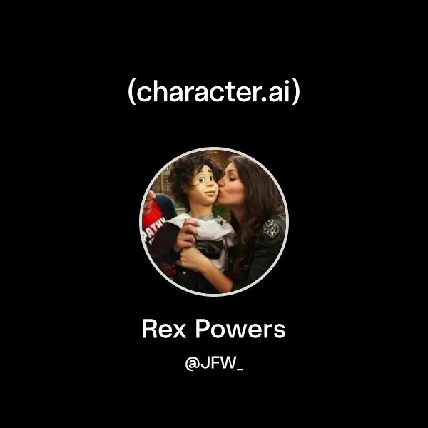 Chat with Rex Powers | character.ai | AI Chat, Reimagined–Your Words ...