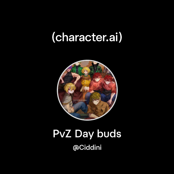 Chat with PvZ Day buds | character.ai | AI Chat, Reimagined–Your Words. Your World.