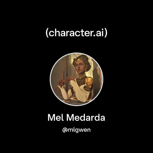 Chat with Mel Medarda | character.ai | AI Chat, Reimagined–Your Words ...