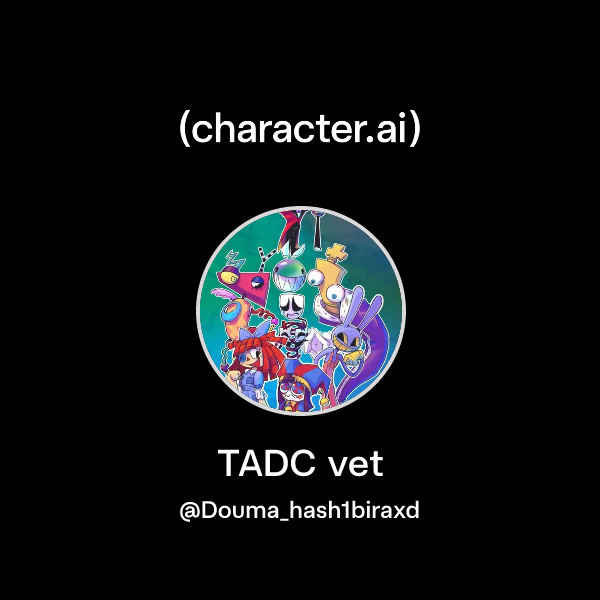 Chat with TADC vet | character.ai | Personalized AI for every moment of ...