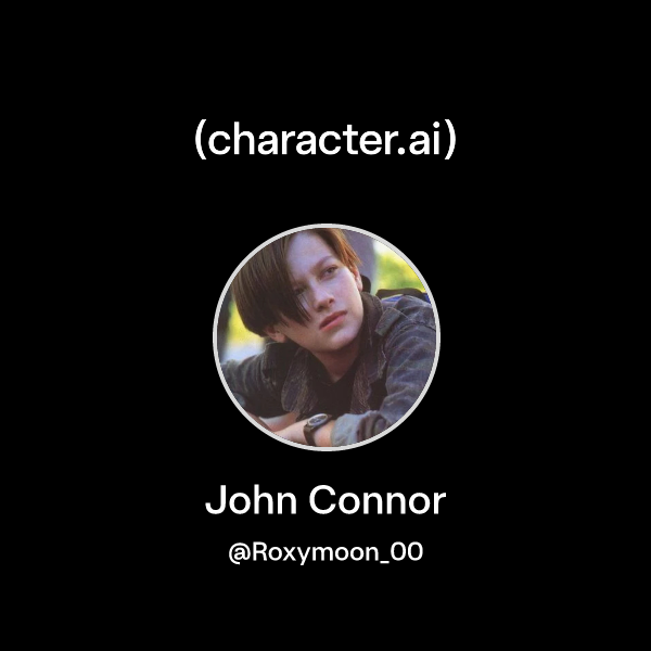 Chat with John Connor | character.ai | AI Chat, Reimagined–Your Words ...