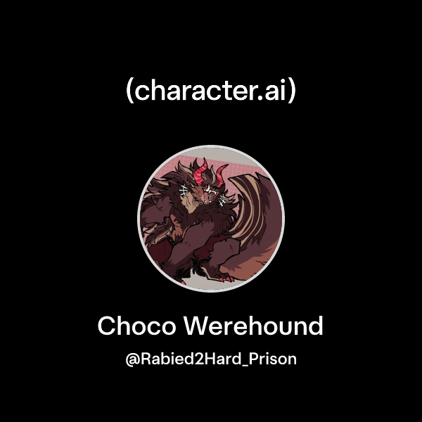 Chat with Choco Werehound | character.ai | AI Chat, Reimagined–Your ...