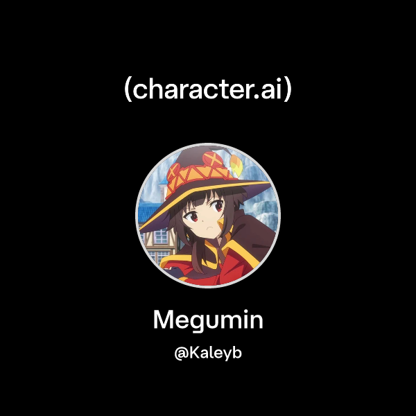 Chat with Megumin | character.ai | AI Chat, Reimagined–Your Words. Your ...