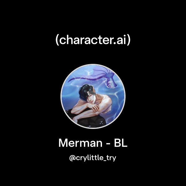Chat with Merman - BL | character.ai | AI Chat, Reimagined–Your Words ...