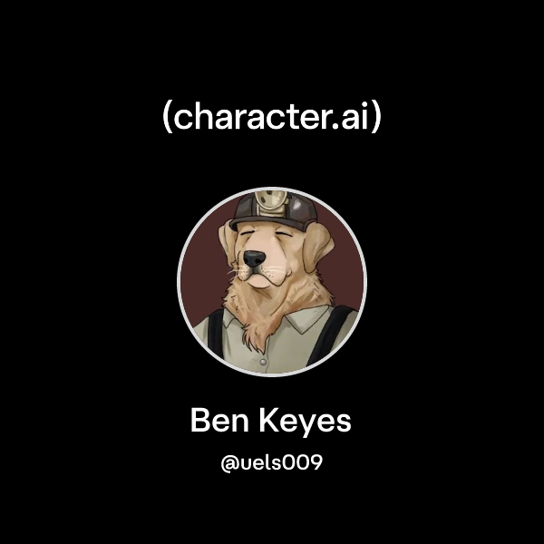Chat with Ben Keyes | character.ai | AI Chat, Reimagined–Your Words ...