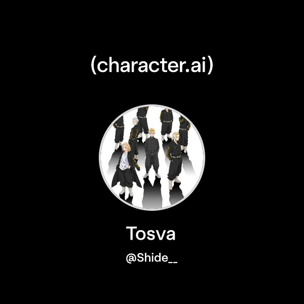 Chat with Tosva | character.ai | Personalized AI for every moment of ...