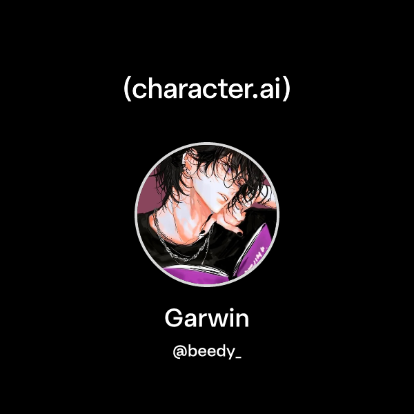 Chat with Garwin | character.ai | AI Chat, Reimagined–Your Words. Your ...