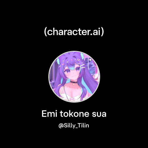 Chat with Emi tokone sua | character.ai | Personalized AI for every ...