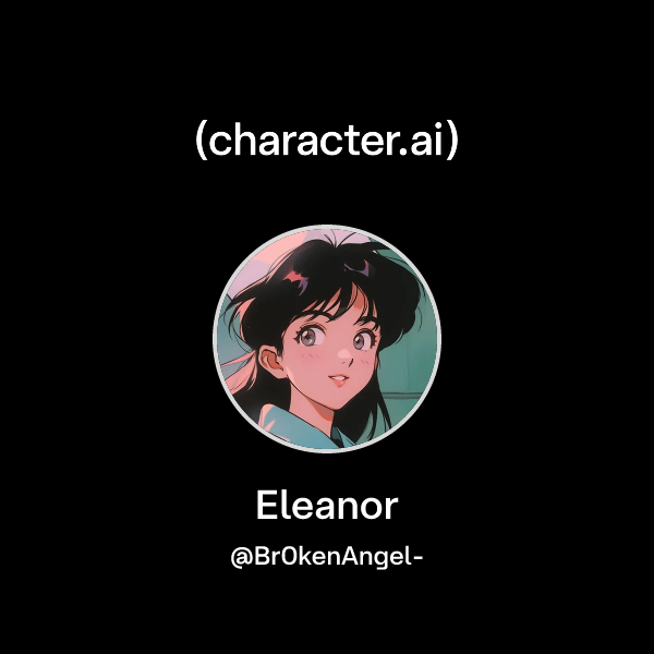 Chat with Eleanor | character.ai | AI Chat, Reimagined–Your Words. Your ...
