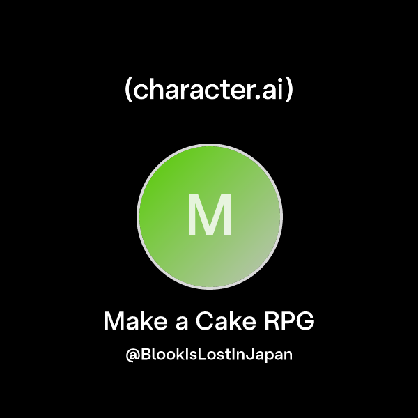 Chat with Make a Cake RPG | character.ai | Personalized AI for every ...