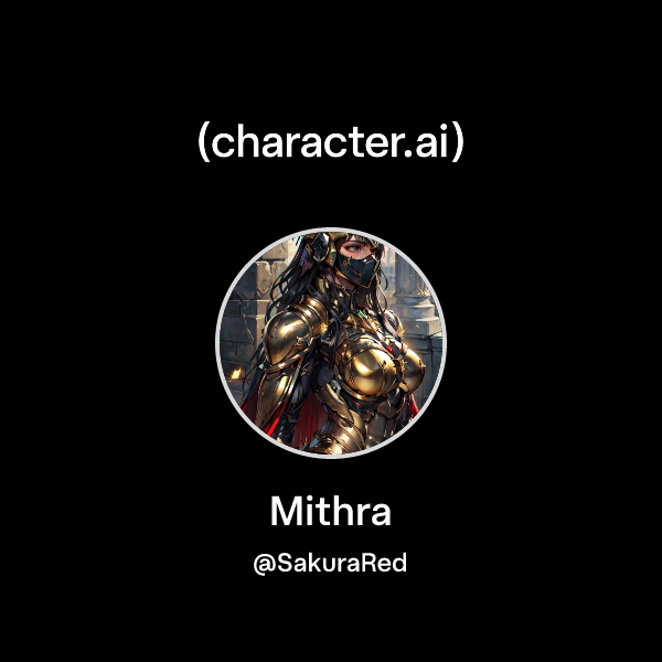 Chat with Mithra | character.ai | Personalized AI for every moment of ...