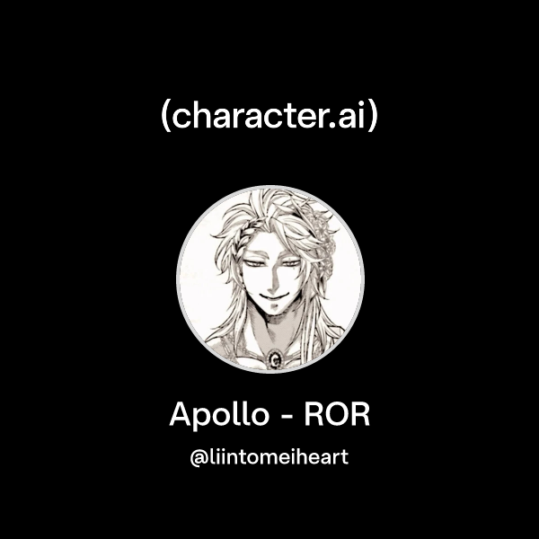 Chat with Apollo - ROR | character.ai | Personalized AI for every ...