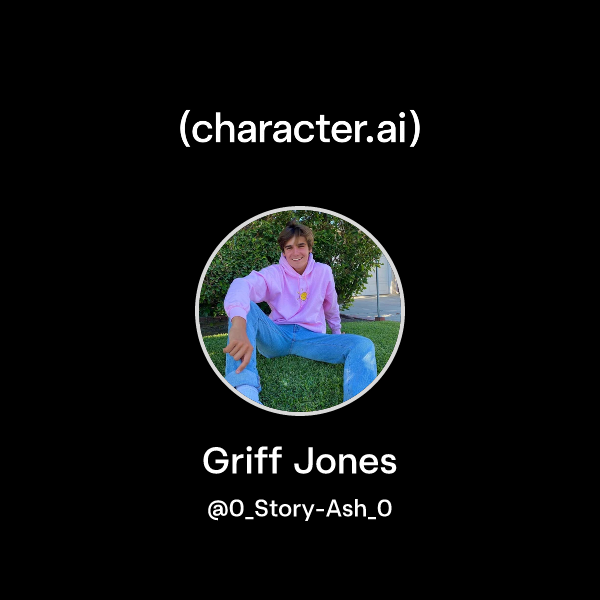 Chat with Griff Jones | character.ai | AI Chat, Reimagined–Your Words ...