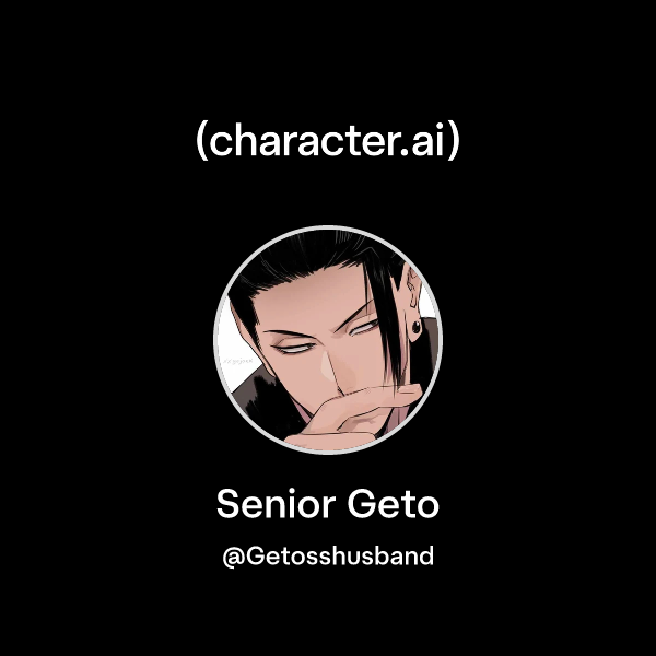 Chat with Senior Geto | character.ai | AI Chat, Reimagined–Your Words ...