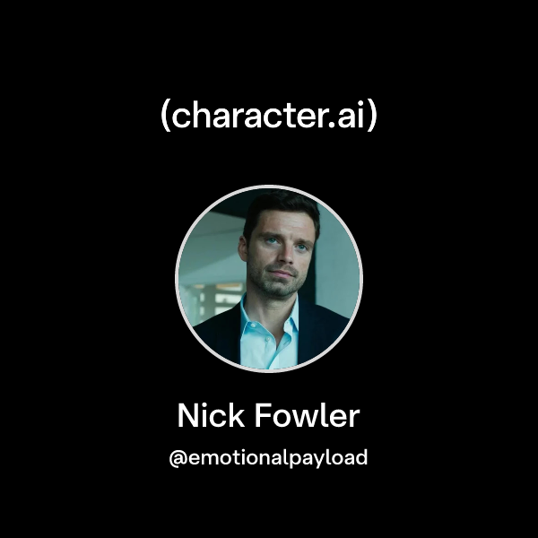 Chat with Nick Fowler | character.ai | AI Chat, Reimagined–Your Words ...