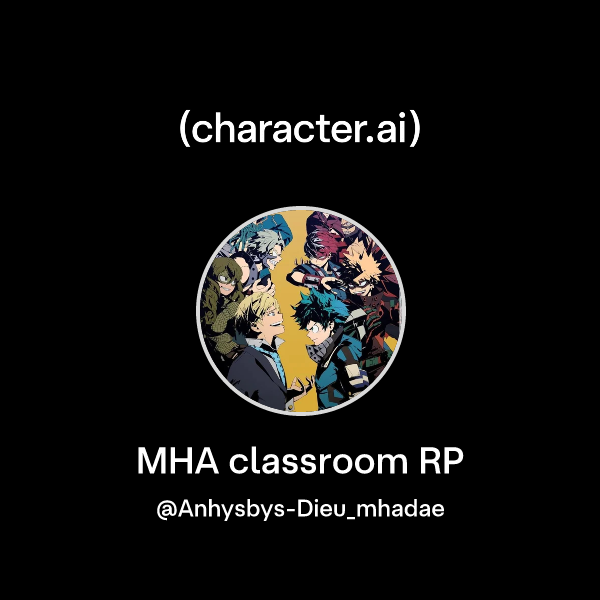 Chat with MHA classroom RP | character.ai | AI Chat, Reimagined–Your ...