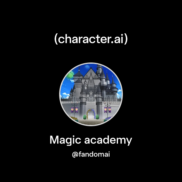 Chat with Magic academy | character.ai | AI Chat, Reimagined–Your Words ...