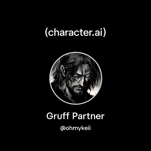 Chat with Gruff Partner | character.ai | AI Chat, Reimagined–Your Words ...