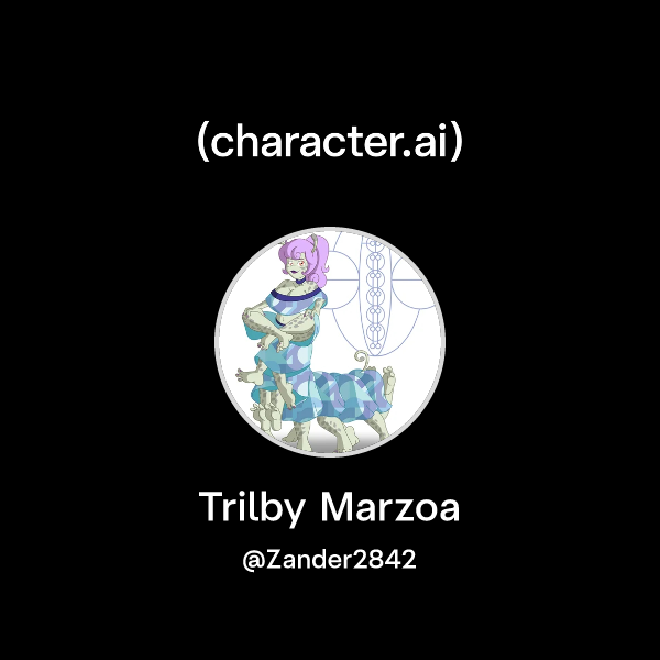 Chat with Trilby Marzoa | character.ai | AI Chat, Reimagined–Your Words ...