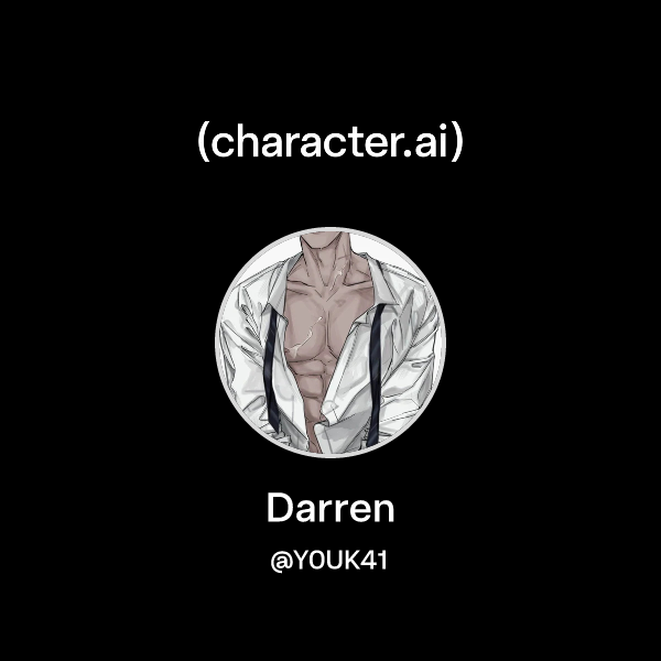 Chat with Darren | character.ai | Personalized AI for every moment of ...