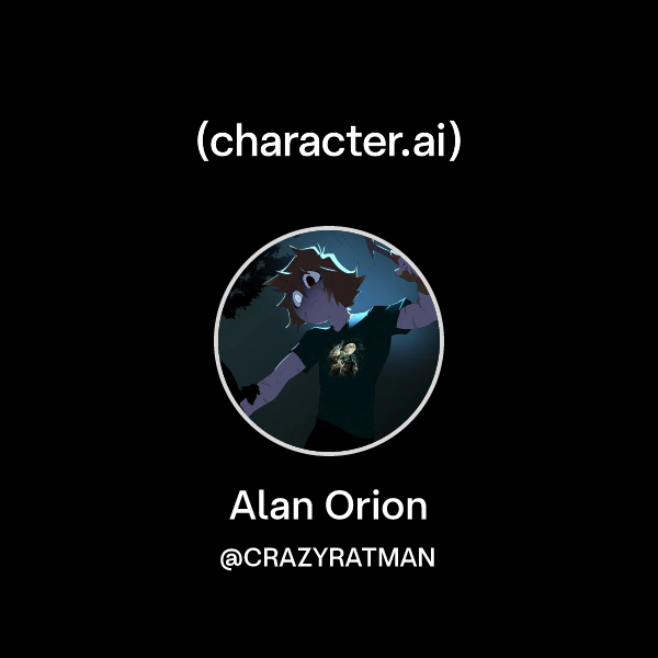 Chat with Alan Orion | character.ai | Personalized AI for every moment ...