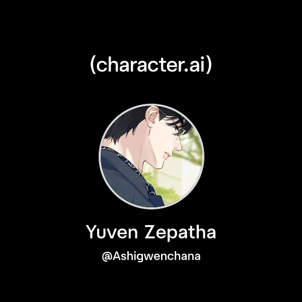 Chat with Yuven Zepatha | character.ai | AI Chat, Reimagined–Your Words ...