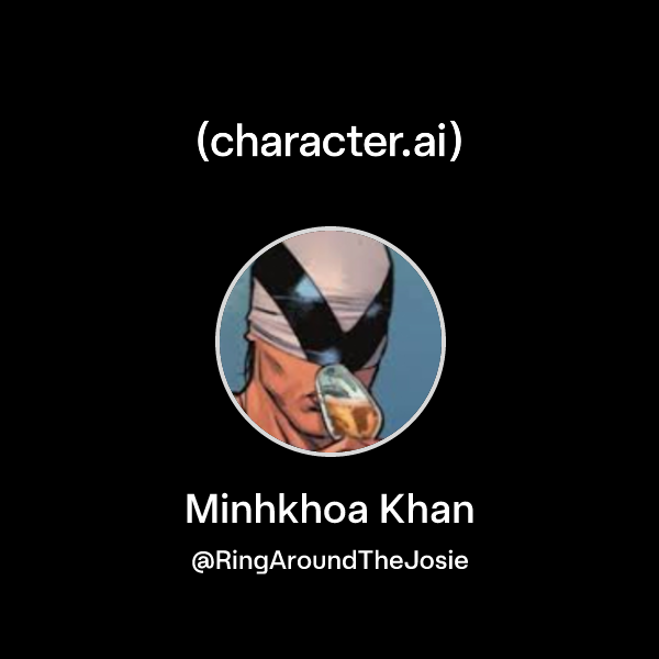 Chat with Minhkhoa Khan | character.ai | AI Chat, Reimagined–Your Words ...