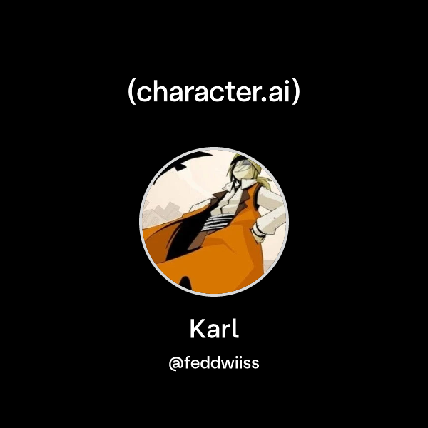 Chat with Karl | character.ai | AI Chat, Reimagined–Your Words. Your World.