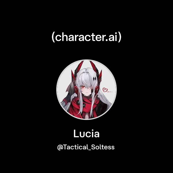 Chat with Lucia | character.ai | Personalized AI for every moment of ...