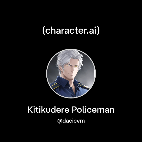 Chat with Kitikudere Policeman | character.ai | AI Chat, Reimagined ...