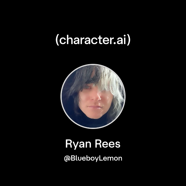 Chat with Ryan Rees | character.ai | AI Chat, Reimagined–Your Words ...