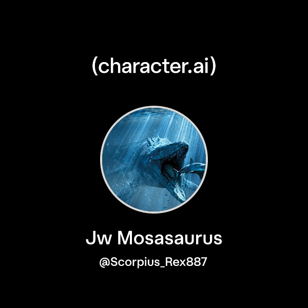 Chat with Jw Mosasaurus | character.ai | AI Chat, Reimagined–Your Words ...