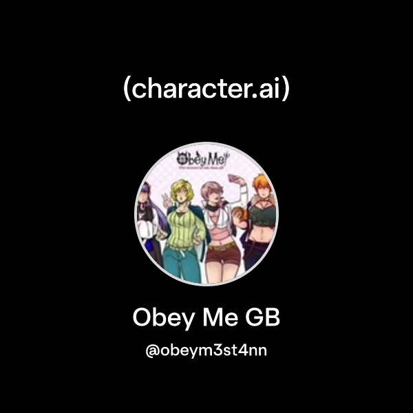 Chat with Obey Me GB | character.ai | AI Chat, Reimagined–Your Words ...