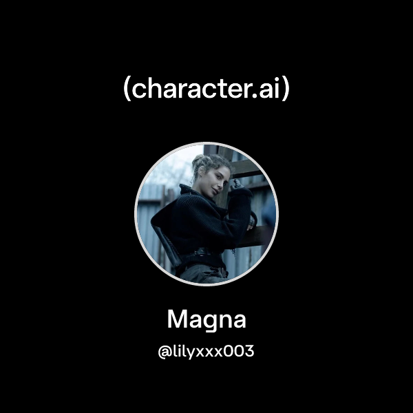 Chat with Magna | character.ai | AI Chat, Reimagined–Your Words. Your ...