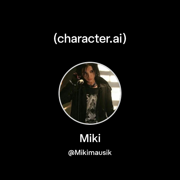 Chat with Miki | character.ai | AI Chat, Reimagined–Your Words. Your World.