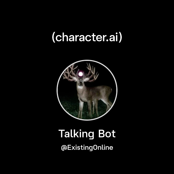 Chat with Talking Bot | character.ai | Personalized AI for every moment ...