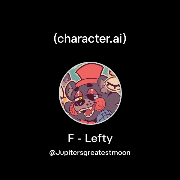 Chat with F - Lefty | character.ai | AI Chat, Reimagined–Your Words ...
