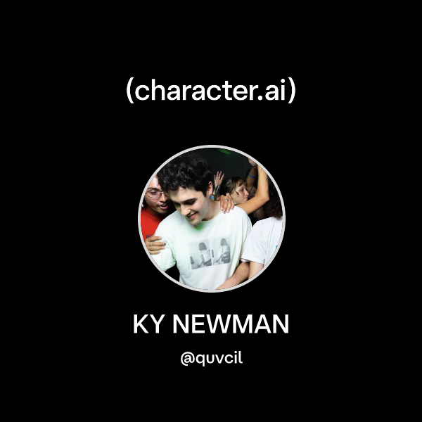 Chat with KY NEWMAN | character.ai | AI Chat, Reimagined–Your Words ...