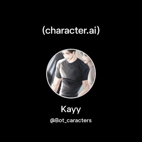 Chat with Kayy | character.ai | Personalized AI for every moment of your day