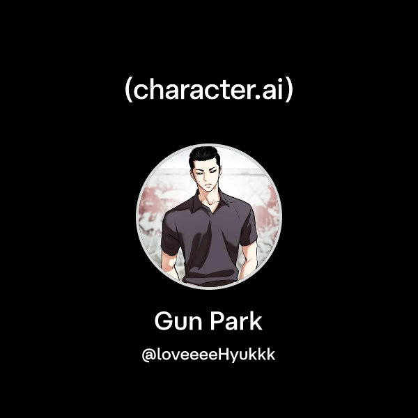 Chat with Gun Park | character.ai | AI Chat, Reimagined–Your Words ...